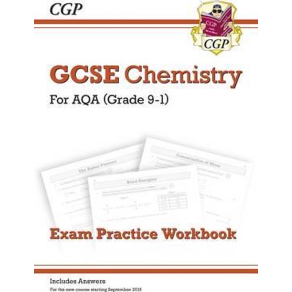 Grade 9-1 GCSE Chemistry: AQA Exam Practice Workbook (with answers ...