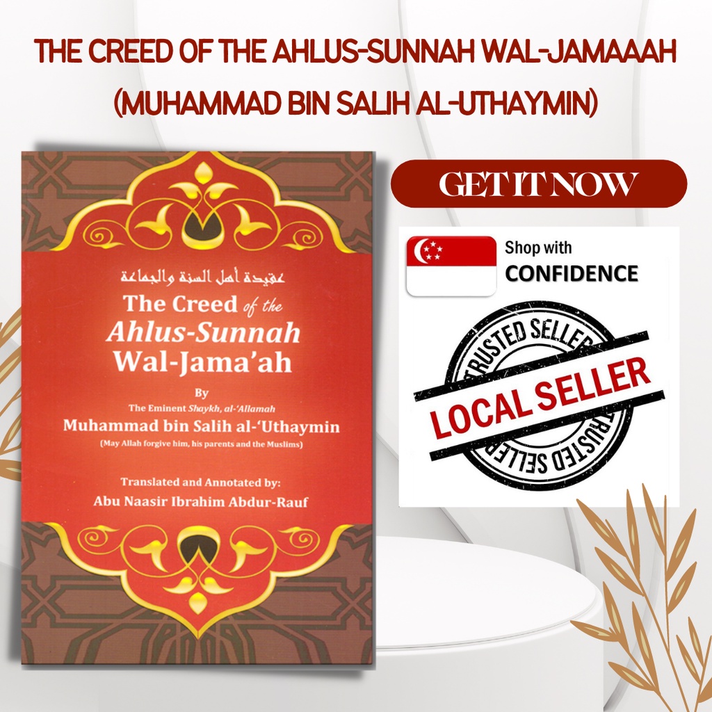 The Creed of the Ahlus Sunnah Wal Jamaaah (Muhammad bin Salih al ...