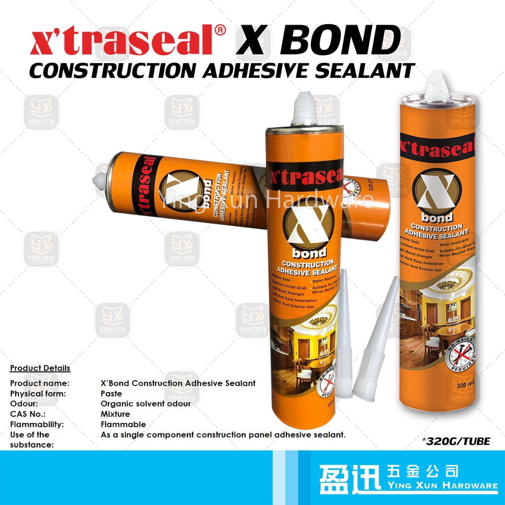 X'traseal X Bond Construction Adhesive Sealant 300ML | Shopee Singapore