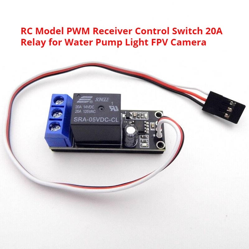 RC Model PWM Receiver Control Switch 20A Relay for Water Pump Light FPV ...