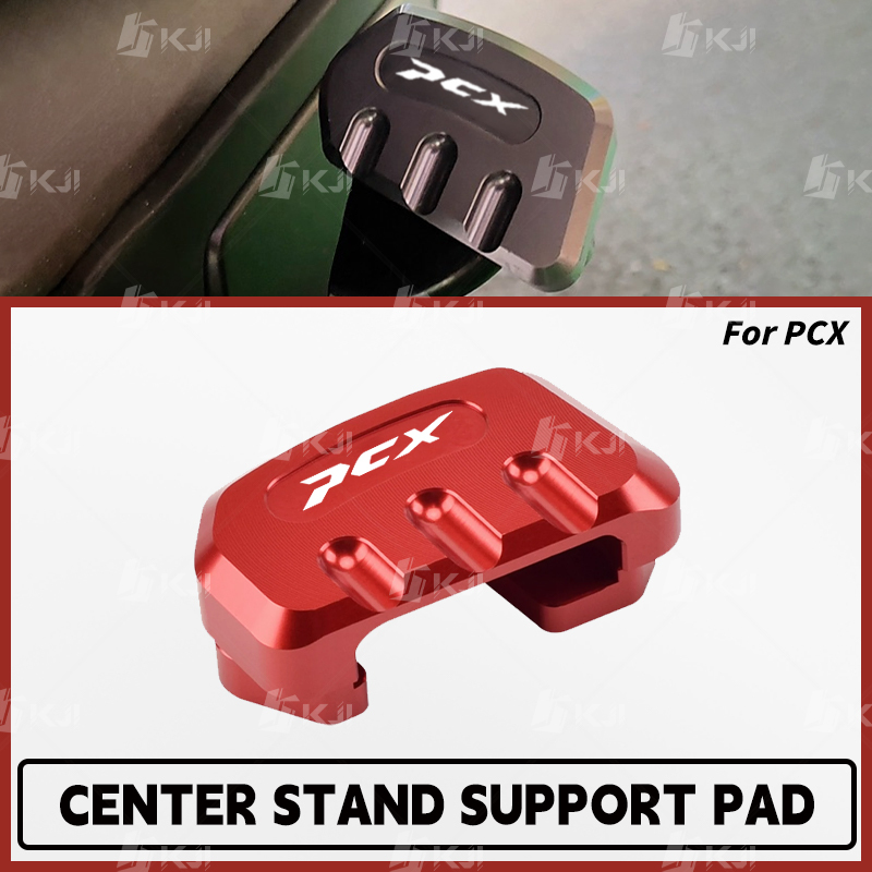 For HONDA PCX 160/150/125 Double Center Stand Shoe Main Stand Foot ...