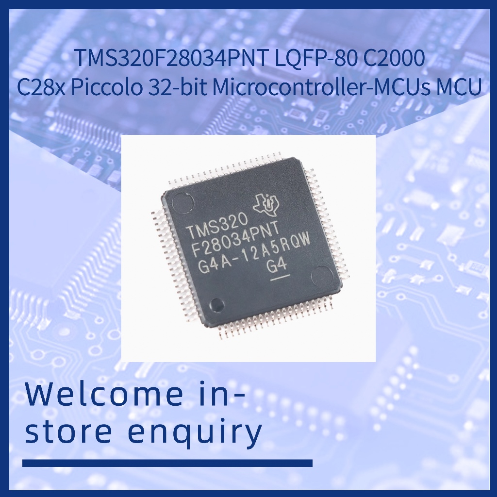 new TMS320F28034PNT TMS320 LQFP-80 C2000 C28x Piccolo 32-bit Microcontroller-MCUs MCU | Shopee ...
