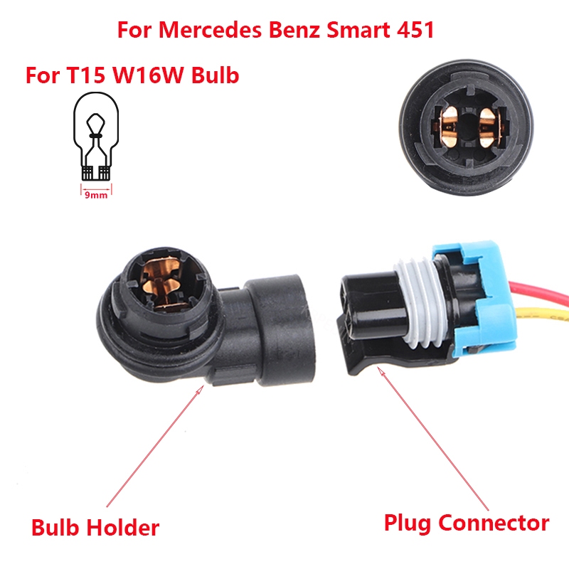 Mercedes Benz Smart 451 Car Light Socket T15 W16W Bulb Holder Adapter ...