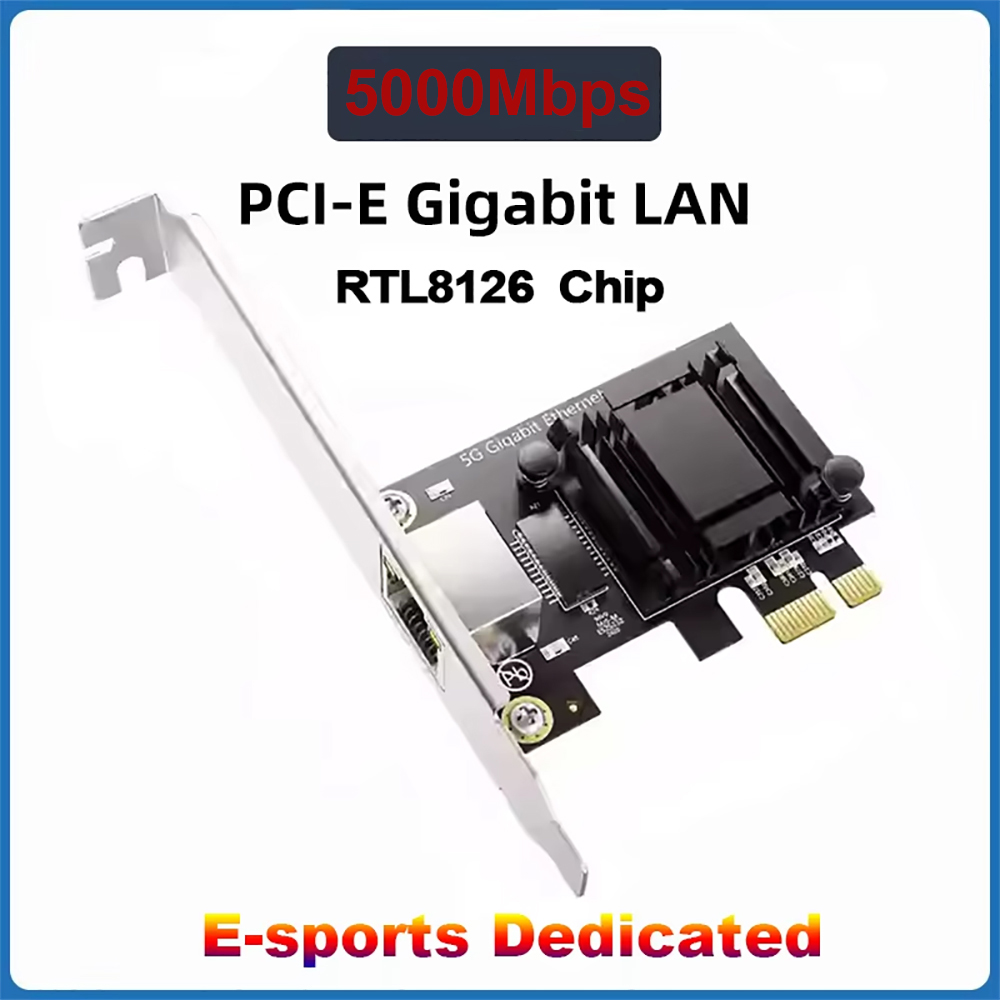 5Gbps Pcie to RJ45 Network Card Realtek 8126 100Mbps/1G/2.5G/5G RJ45 ...