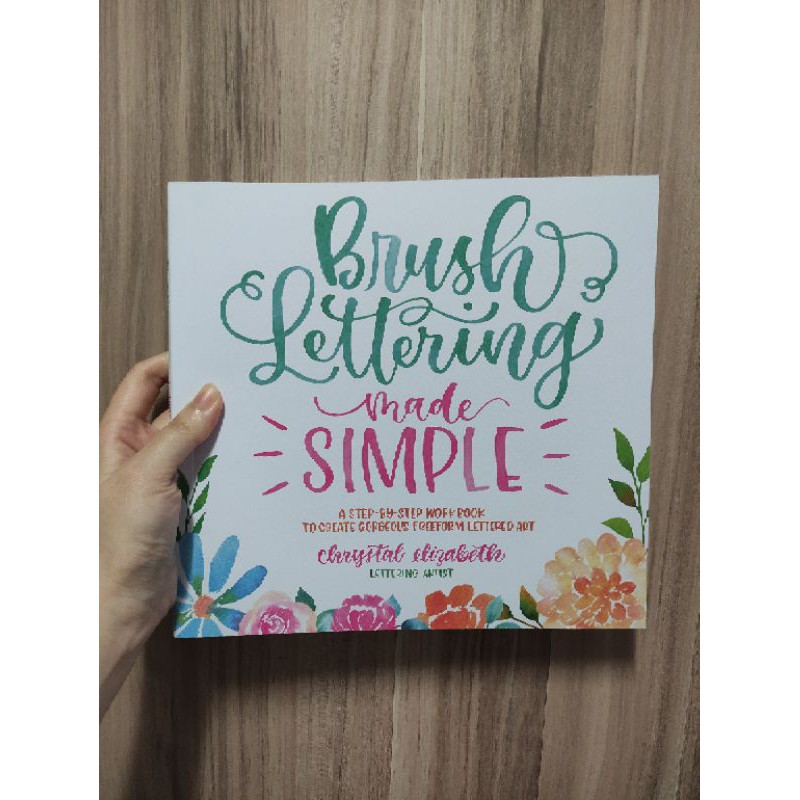 Brush Lettering Made Simple Book: A Step-by-Step Workbook to Create ...