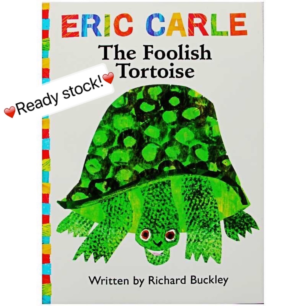 Ready Stock! Ship from Singapore! The foolish tortoise by Eric Carle ...