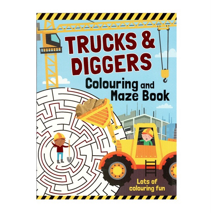 Trucks & Diggers Colouring & Maze Book For Kids With Amazing ...
