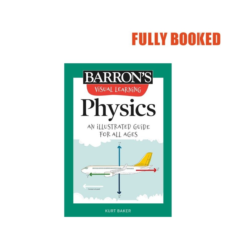 Visual Learning: Physics: An Illustrated Guide for All Ages (Paperback ...