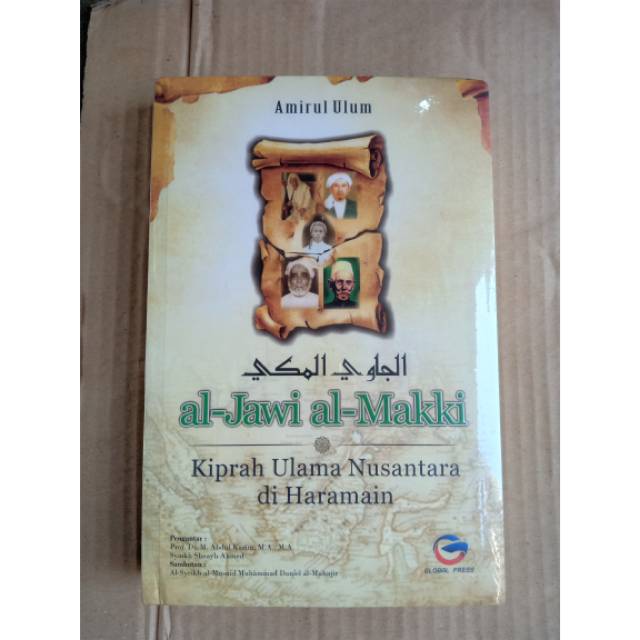 Al Jawi Al Makki - The Story Of Nusantara Ulama In Haramain | Shopee ...