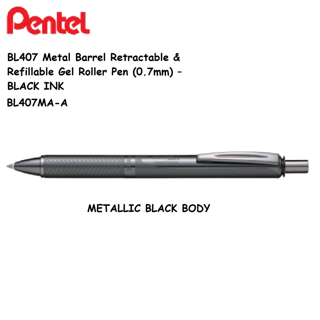 PENTEL BL407 Metal Barrel Gel Roller Pen Metalic Black Body [BLACK INK ...