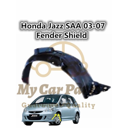 Honda Jazz 03-07 SAA FRONT (DEPAN) Fender Liner / Cover (Daun Pisang ...