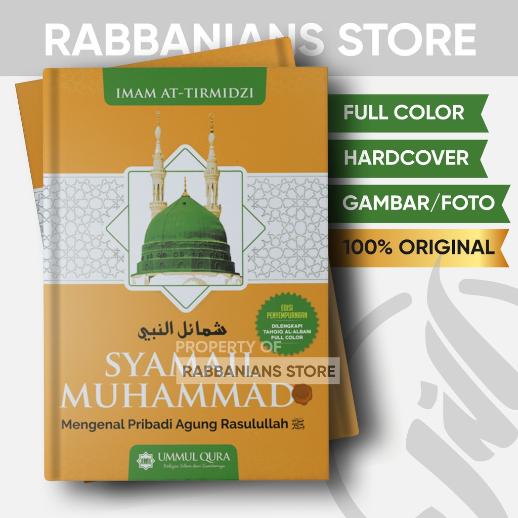 The Book Of Syamail Muhammad - Muhammadiyah - Getting To Know The ...