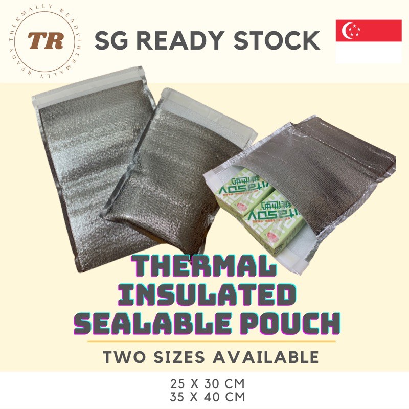 (SG READY STOCK) Thermal Bag Insulated Pouch Sealable Aluminium ...