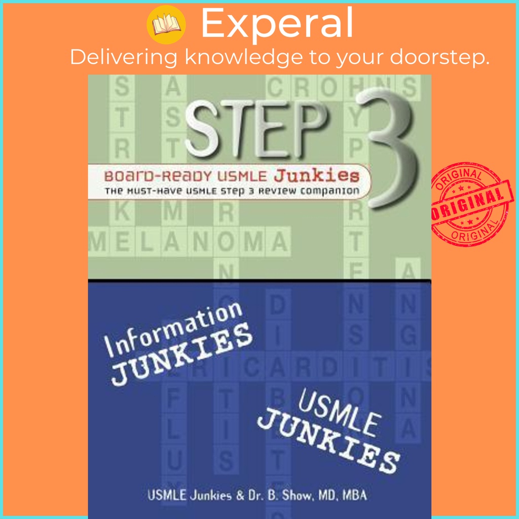Step 3 Board-Ready Usmle Junkies : The Must-Have USMLE Step 3 Review ...