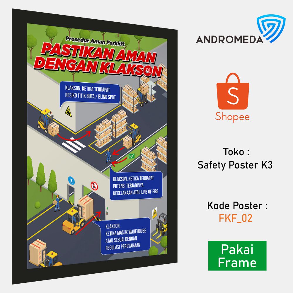 Safety Poster K3: Forklift Safe Procedures_Safe Ensure With Horn ...