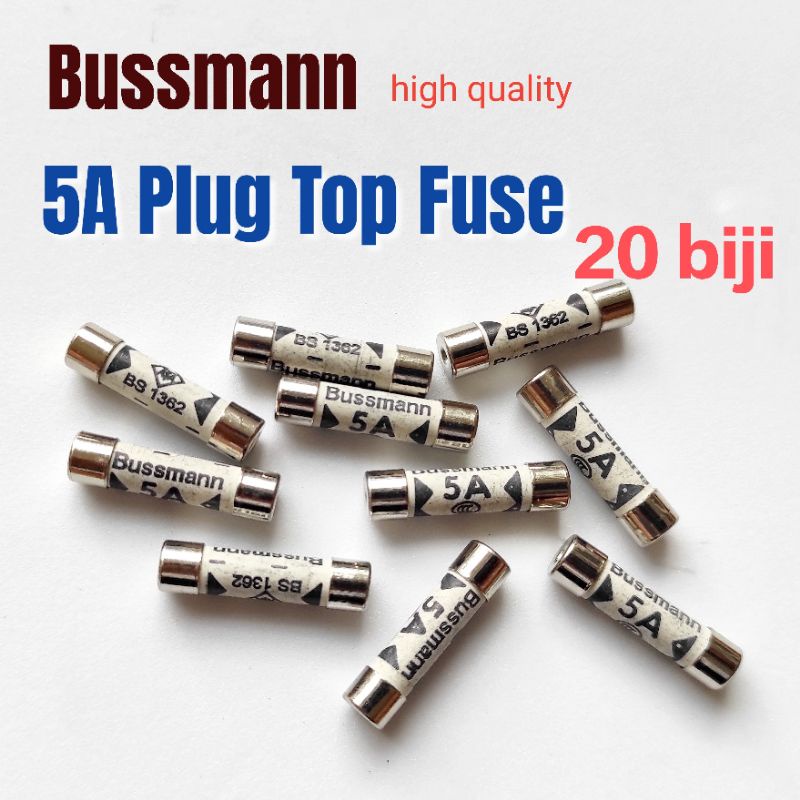 20 biji 5A Plug Top Fuse Bussmann BS1362 5A Plug Top Fuse 5A | Shopee ...