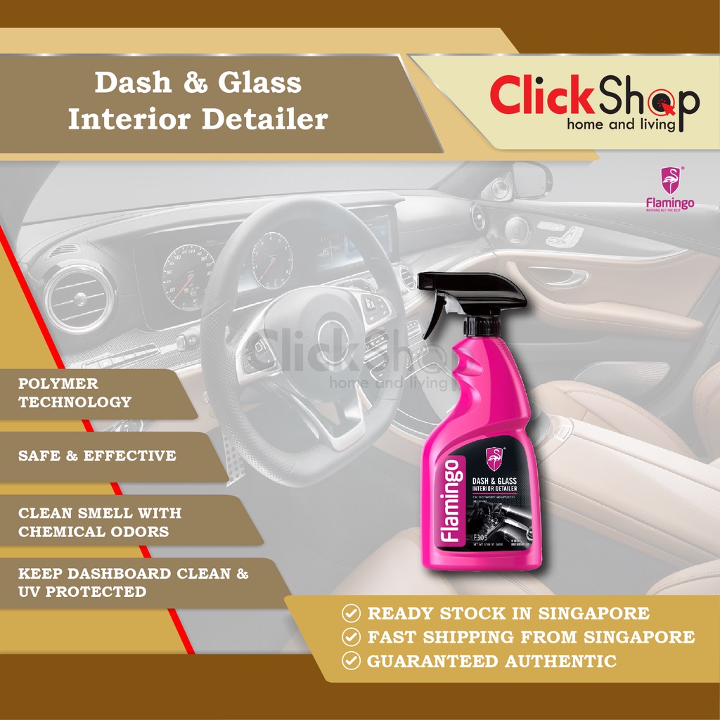 Flamingo Dash & Glass Interior Detailer 500ML Quick and Easy Car ...