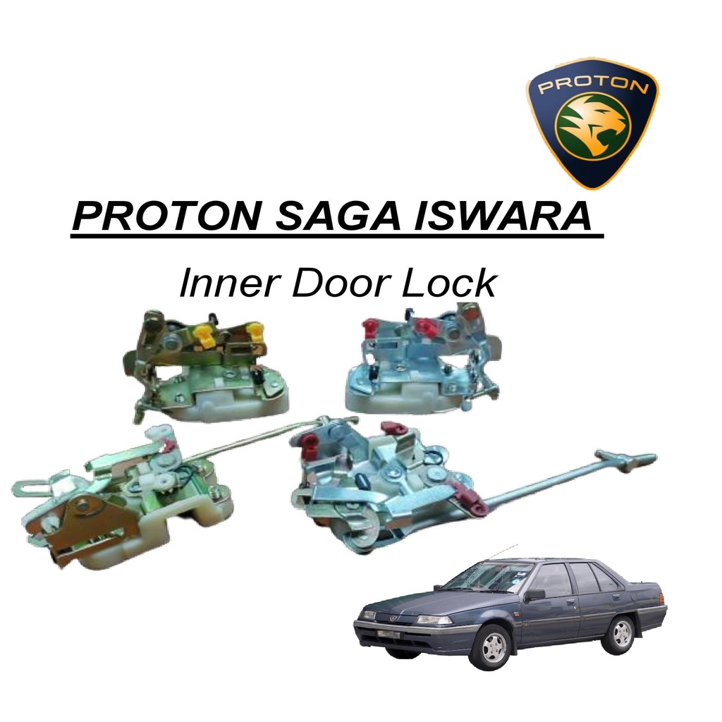 Proton Saga Iswara Door Inner Lock Pintu Lock Bahagian Dalam All Side ...