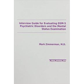 Interview Guide For Evaluating DSM-S Psychiatric Disorders and the ...