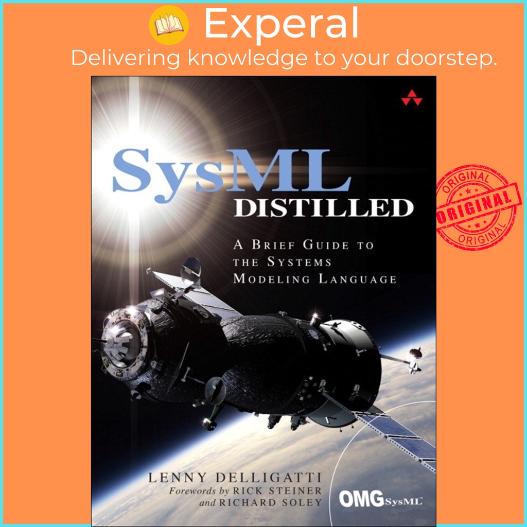 SysML Distilled : A Brief Guide to the Systems Modeling Language by ...
