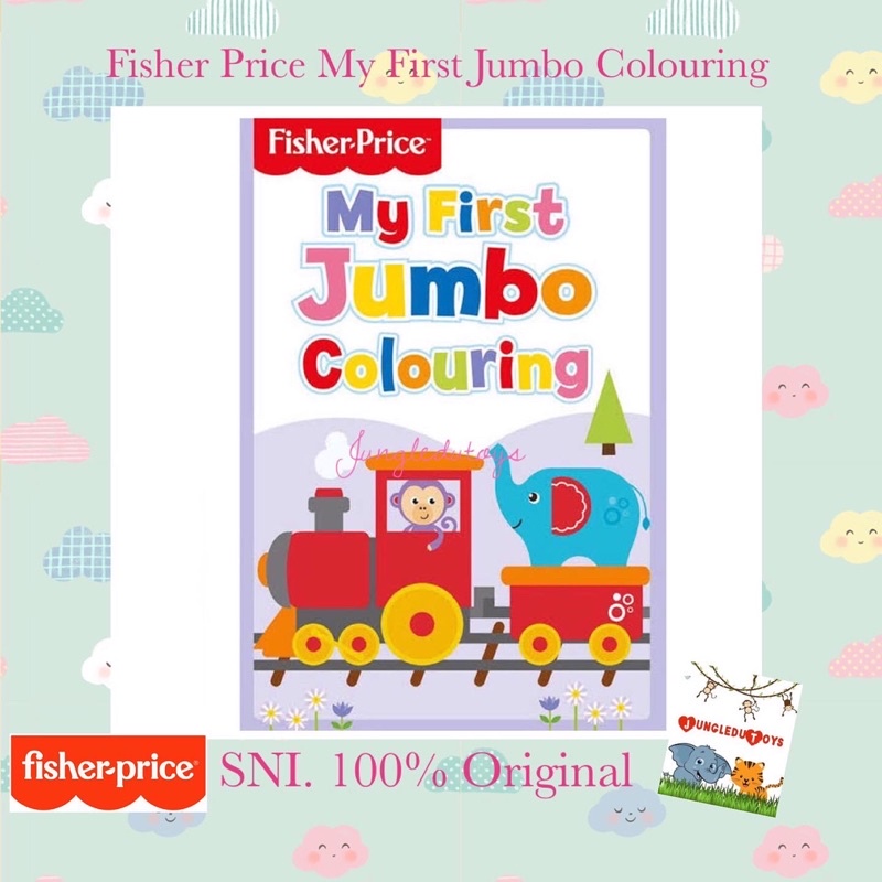 Fisher Price My First Jumbo Coloring Original Coloring Book for ...