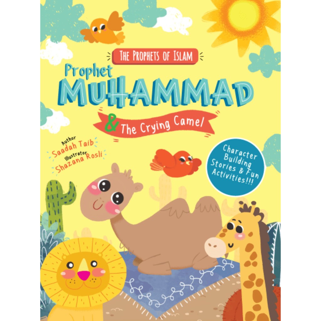 | Ready Stock | The Prophets of Islam Activity Books: Prophet Muhammad and the Crying Camel ...