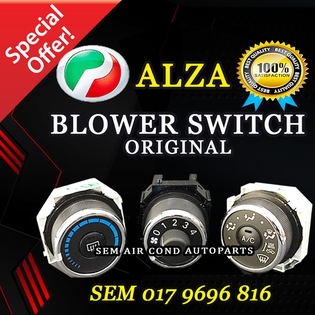 PERODUA ALZA COMPLETE SET BLOWER SWITCH/ SUIS (CAR AIRCOND SYSTEM ...
