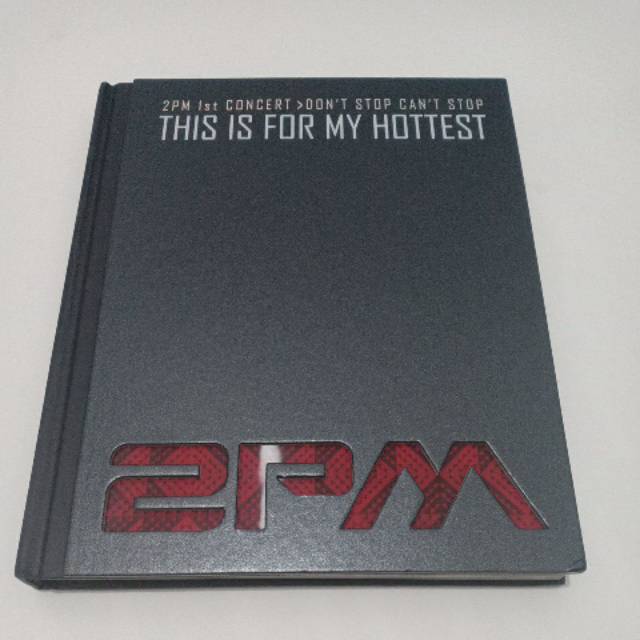 2pm 1st concert Making story Photobook:This is for my Hottest ...