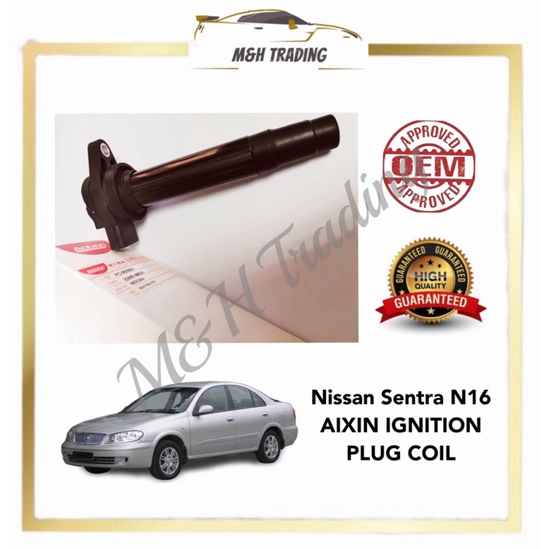AIXIN PLUG COIL NISSAN SENTRA N16 (22448-4M500) | Shopee Singapore