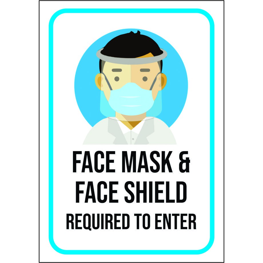 Face Shield and Face Mask Required Sign Safety Signages Vinyl Sticker ...
