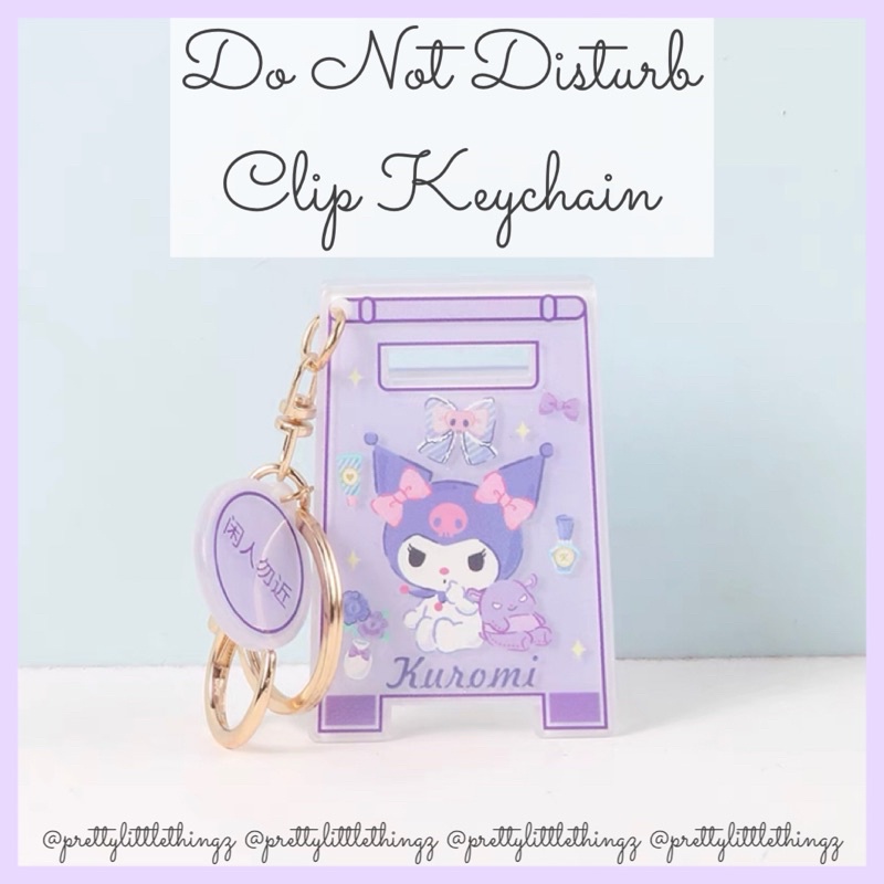 * SG READY STOCK * Do Not Disturb Clip Keychain (Melody, Kuromi, Hello ...