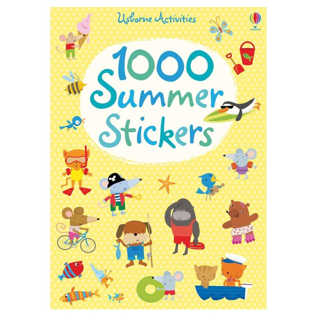 Usborne 1000 Summer Stickers [1000 Stickers] By: Fiona Watt, Stella ...