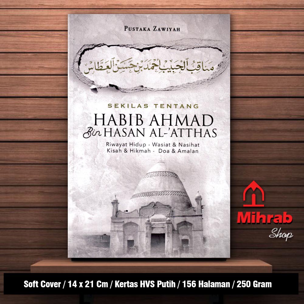 Biography of Habib Ahmad bin Hasan Al Attas - Practical Wisdom Advice | Shopee Singapore