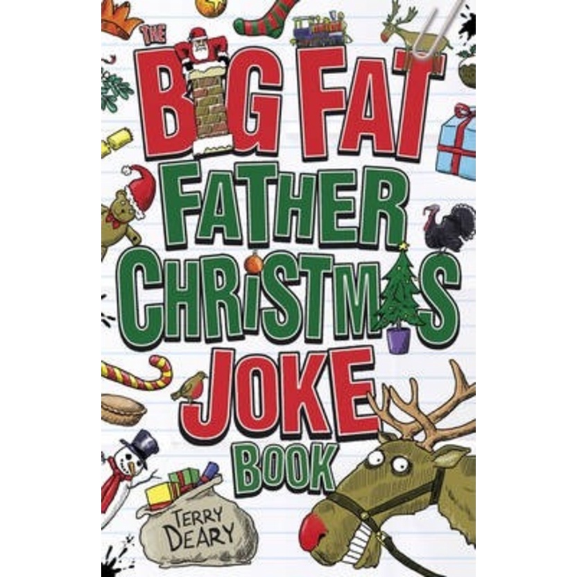 The Big Fat Father Christmas Joke Book by Terry Deary (UK edition ...