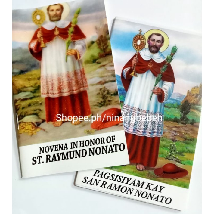 Novena prayer of Saint Raymond Nonato patron Saint of childbirth,midwives,pregnant women ...