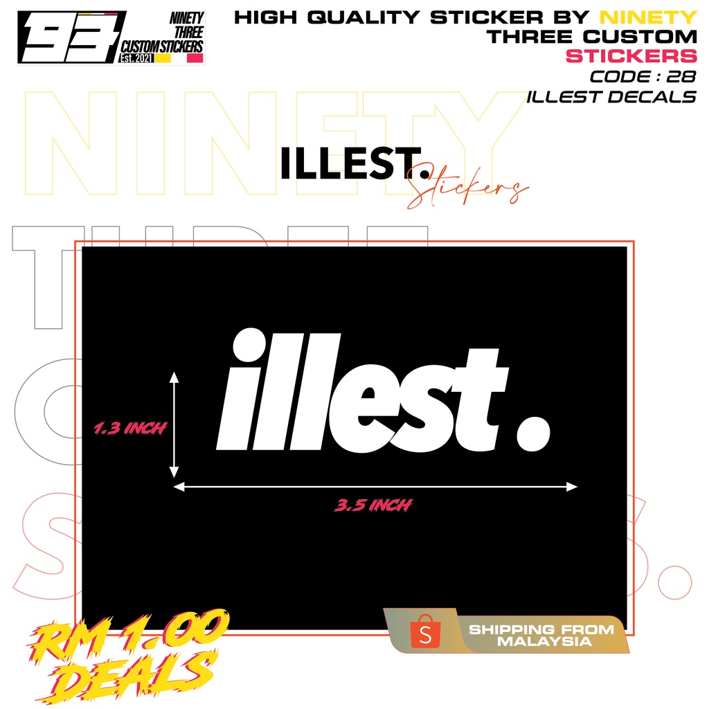 ILLEST DECAL STICKER (RM1 DEALS) | Shopee Singapore