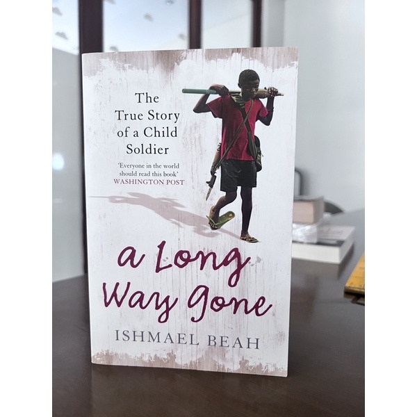 A Long Way Gone by Ishmael Beah (USED) | Shopee Singapore