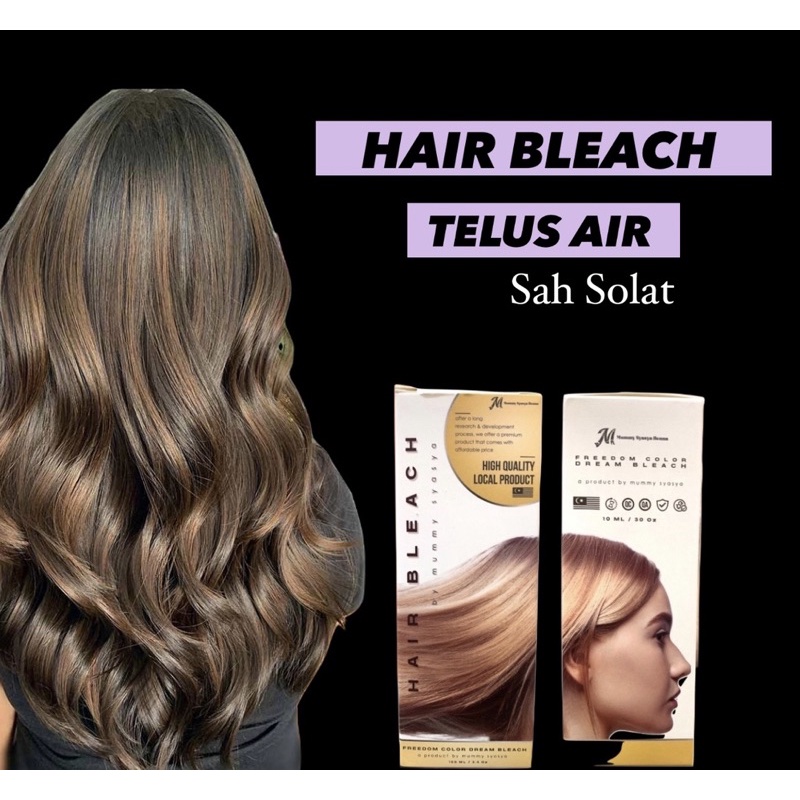 BLEACH RAMBUT | HAIR BLEACH HALAL SAH DI BAWA SOLAT | Shopee Singapore