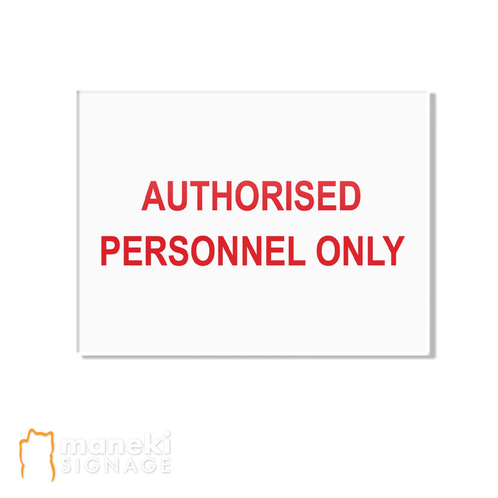 Acrylic Authorised Personnel Only Sign | Shopee Singapore