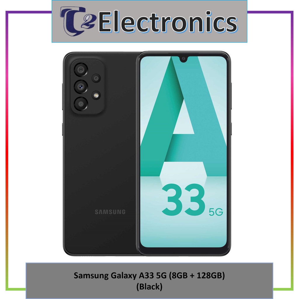 Samsung Galaxy A33 5G [8GB RAM + 128GB ROM] *Unsealed Brand New Export ...