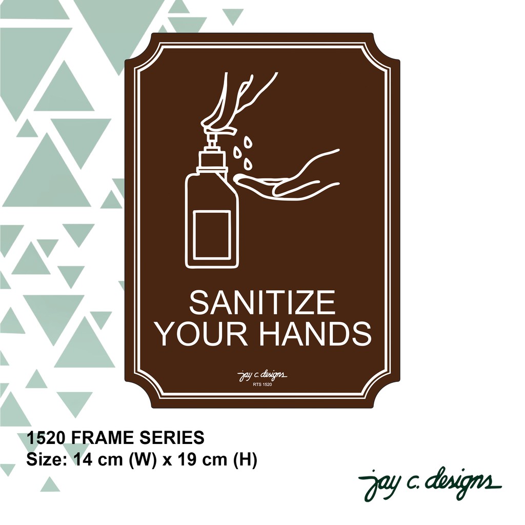 Jay C. Designs Acrylic Signage Sanitize Your Hands Sign- 1520 | Shopee ...