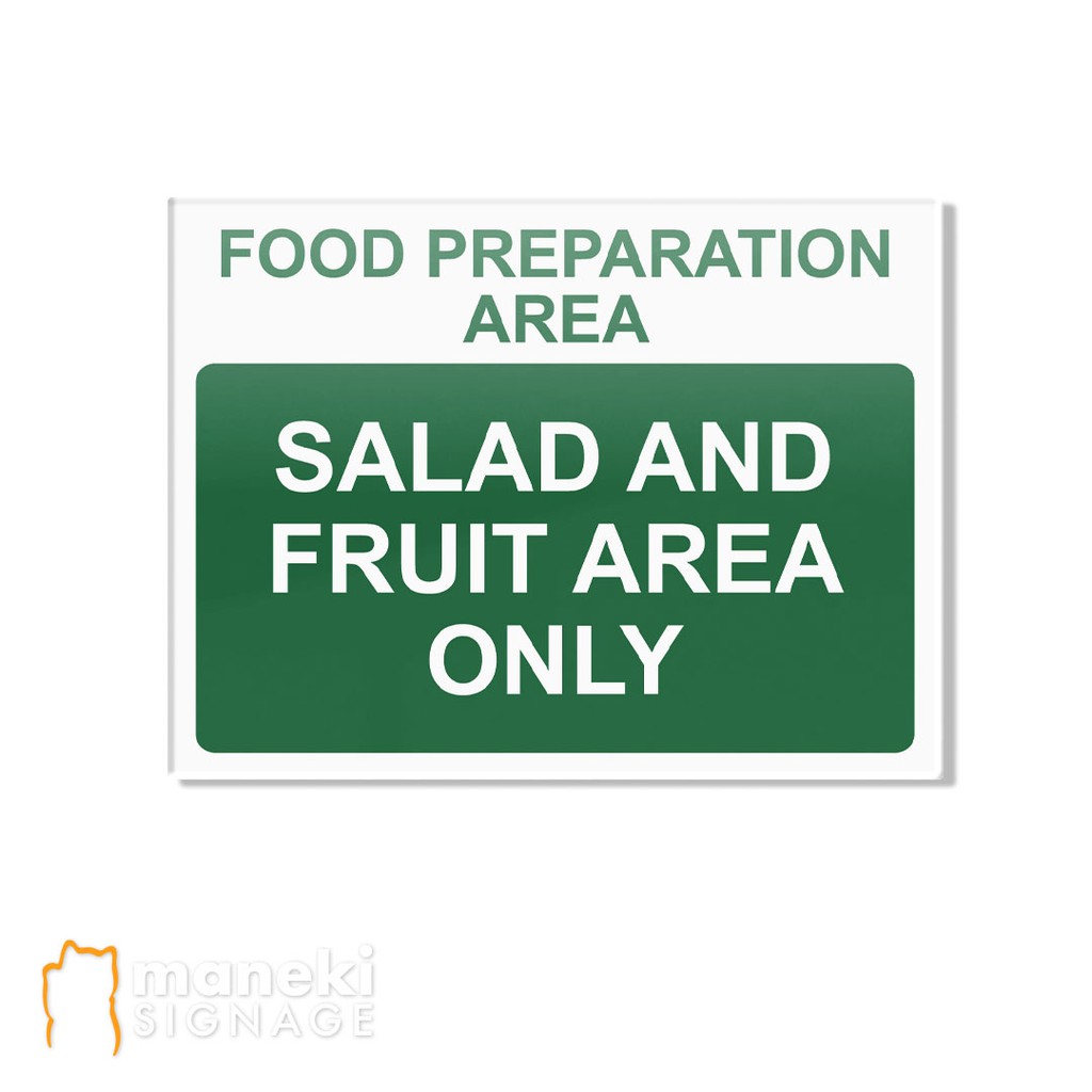 Acrylic Food Preparation Area Salad and Fruit Area Only Sign | Shopee ...