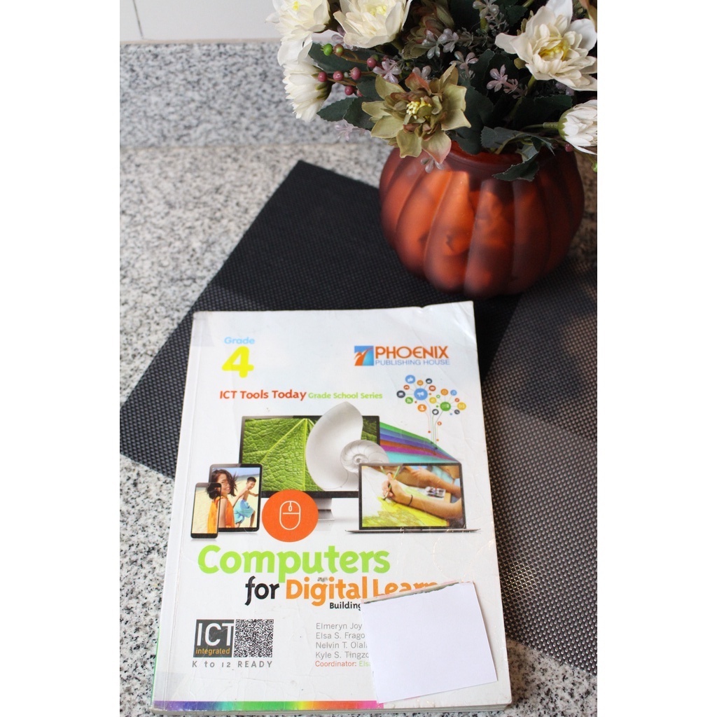 GRADE 4 COMPUTER FOR DIGITAL LEARNERS ICT TOOLS TODAY KTO12 TEXTBOOK ...