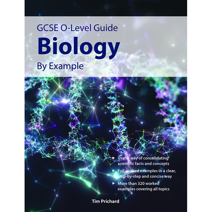 GCSE O-Level Guide Biology by Example | latest MOE syllabus assessment ...