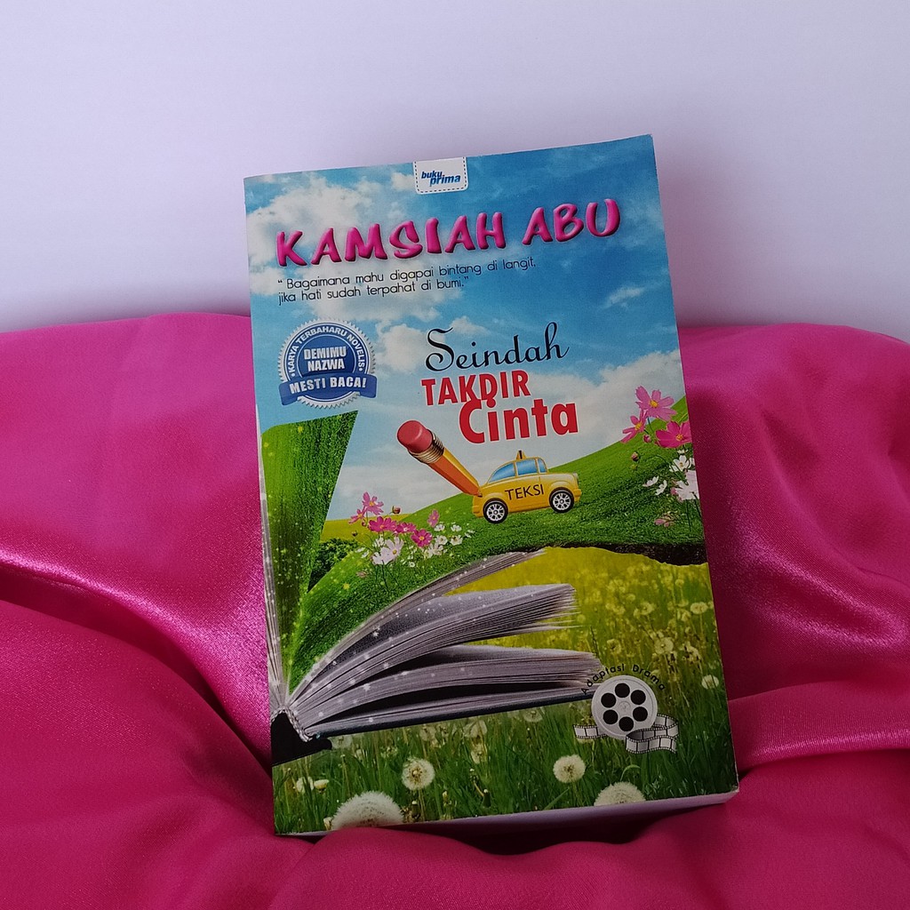 Novel Tajuk: As Beautiful As The Destiny Of Love, KAMSIAH ABU (PRIMA ...