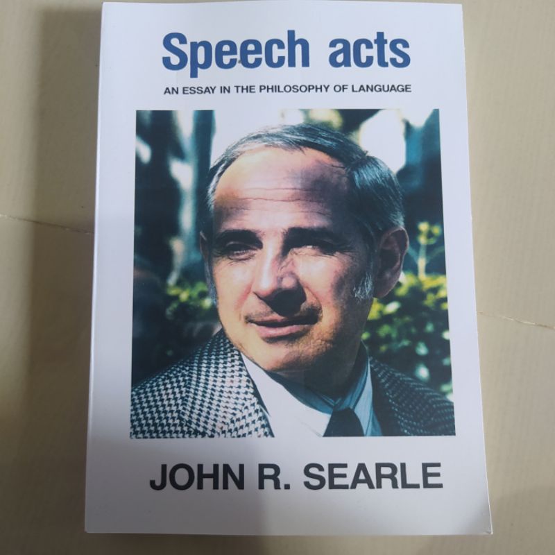 Speech Acts book: An Essay in the Philosophy of language - John R ...