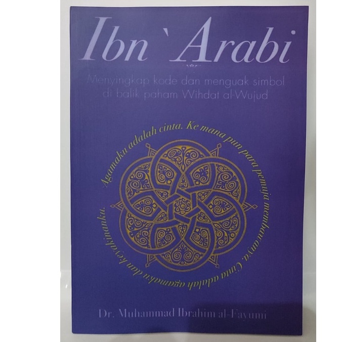 Ibnu Arabi Reveals the Code and Reveals the Symbol Behind the ...