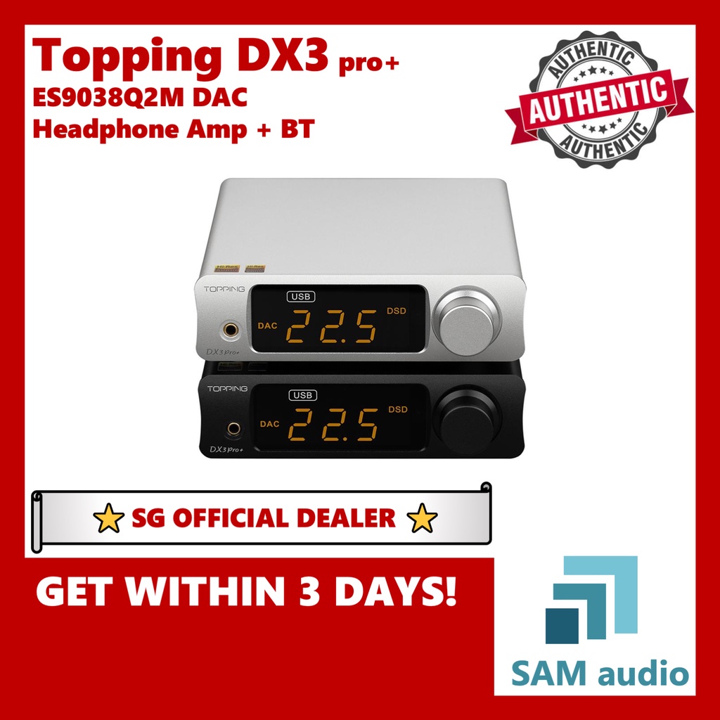 [🎶SG] TOPPING DX3 Pro+ , ES9038Q2M DAC, NFCA Headphone Amplifier, Hi ...
