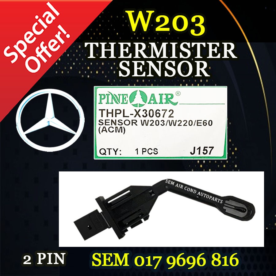 MERCEDES-BENZ W203 2 PIN THERMISTOR/THERMISTER SENSOR (CAR AIRCOND ...