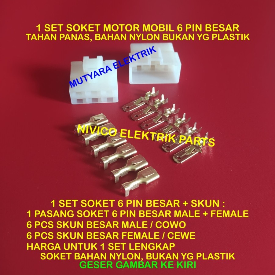 Socket / CONNECTOR SKUN SET 6 PIN Big Car MOTOR Sockets / CONNECTOR ...